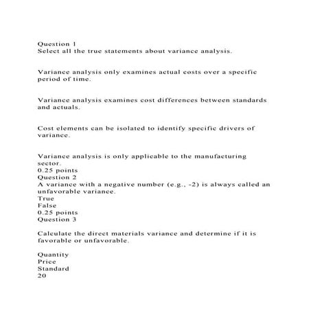 Question 1 Select all the true statements about variance analysi.docx