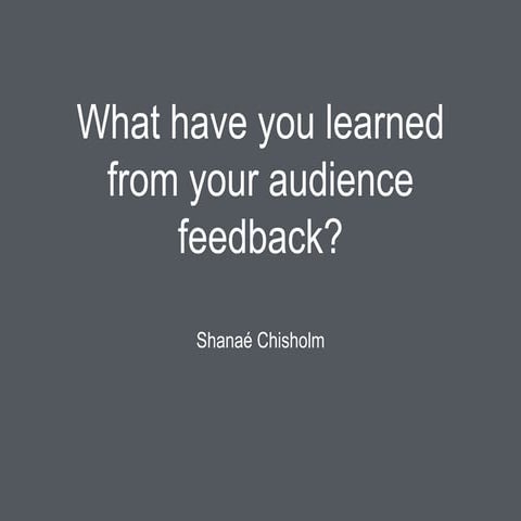 Question 3 audience feedback | PPT