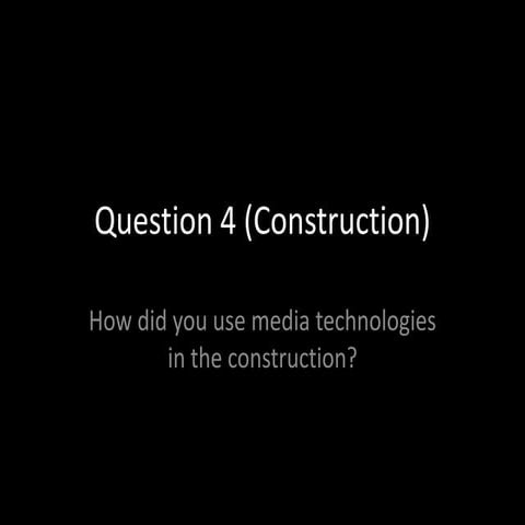Question 4 (construction) | PPT