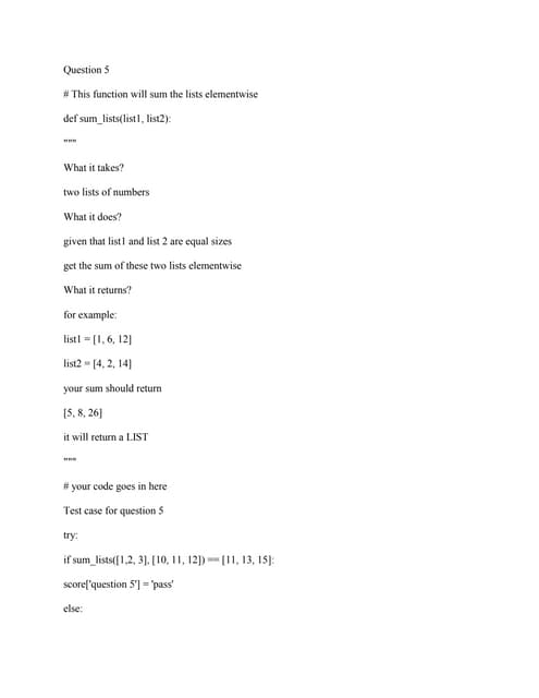 Question 5 This Function Will Sum The Lists Elementwise Def Sum li docx question-5-this-function-will-sum-the-lists-elementwise-def-sum-li-docx