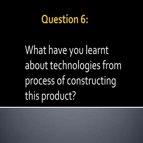 Question 6 powerpoint | PPT