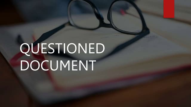 FORENSIC 4-QUESTION DOCUMENT EXAMINATION | PPTX | Cameras and Camcorders | Consumer Electronics