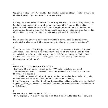 Question History Growth, diversity, and conflict 1720-1763, no limi.docx