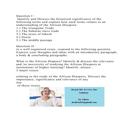 Question I Identify and Discuss the historical significance of .docx