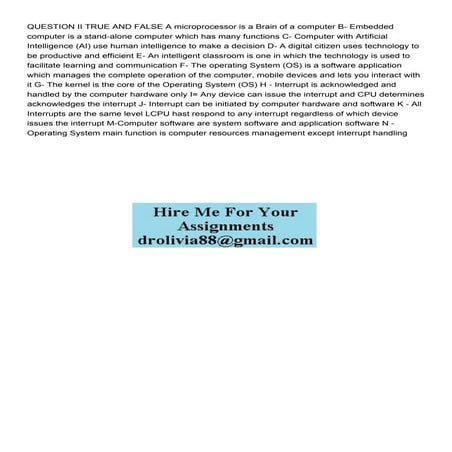 QUESTION II TRUE AND FALSE A microprocessor is a Brain of a .pdf