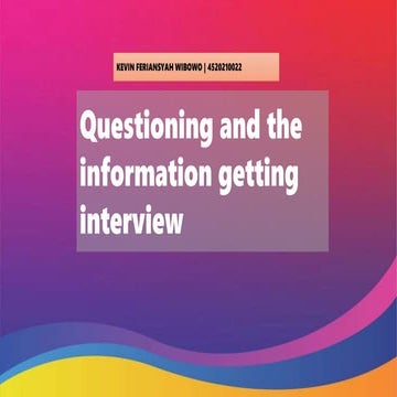 Questioning and the information getting interview | PPTX