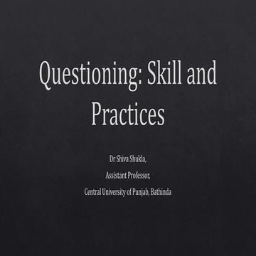 Questioning: Skill and Practices | PPT