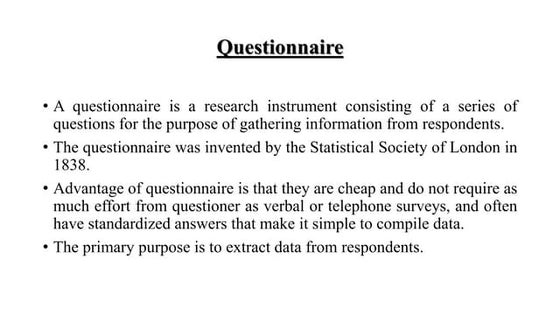 Questionaire design | PPTX | Technology & Computing
