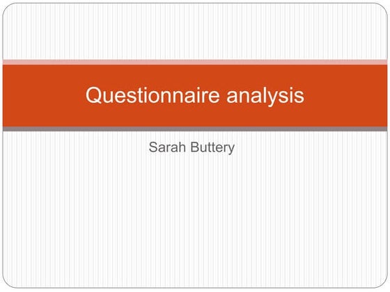 Questionnaire Analysis | PPT