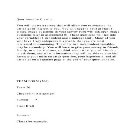 Questionnaire Creation You will create a survey that will allo.docx