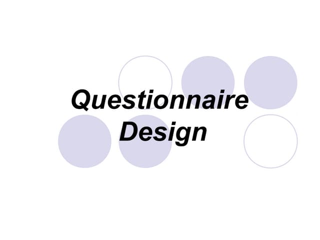 Questionnaire designing in a research process
