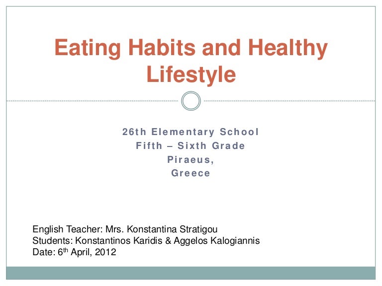 Questionnaire for eating habits and healthy lifestyle Questionnaire for eating habits and healthy lifestyle