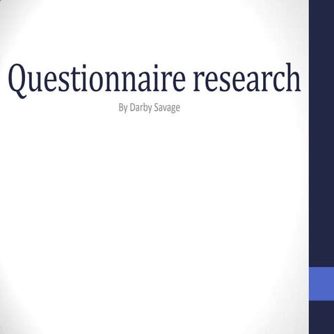 Questionnaire research power point | PPT