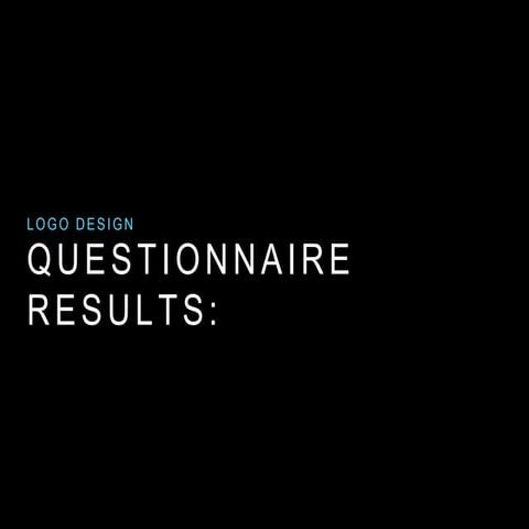 Logo Questionnaire Results | PPT