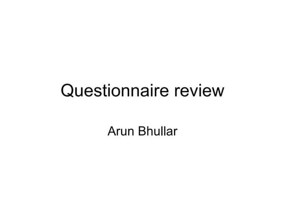 Questionnaire review | PPT