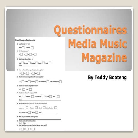 Questionnaires Media | PPTX