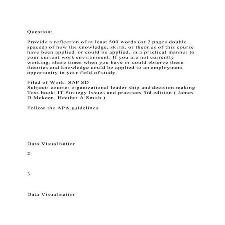 QuestionProvide a reflection of at least 500 words (or 2 page.docx