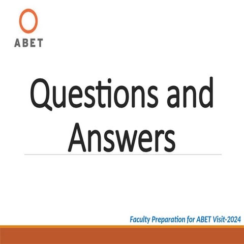 Questions and Answers (ABET Visit 2024).pptx
