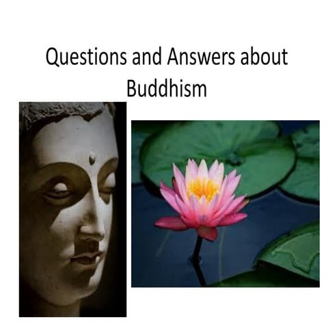Questions and answers about buddhism | PDF