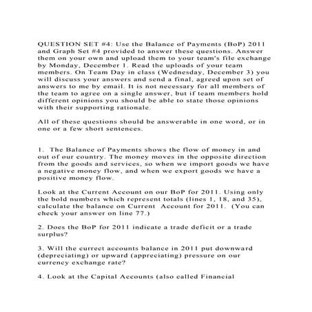 QUESTION SET #4 Use the Balance of Payments (BoP) 2011 and Graph .docx