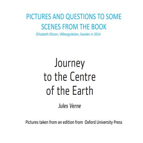 Questions to the comic edition of journey to the centre of the earth | PPTX