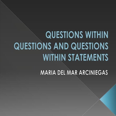 Questions within questions and questions within statements | PPTX