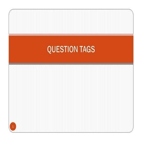 Question Tags | PPTX