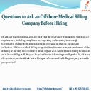 Question to ask an offshore medical billing before hiringPDF.pdf