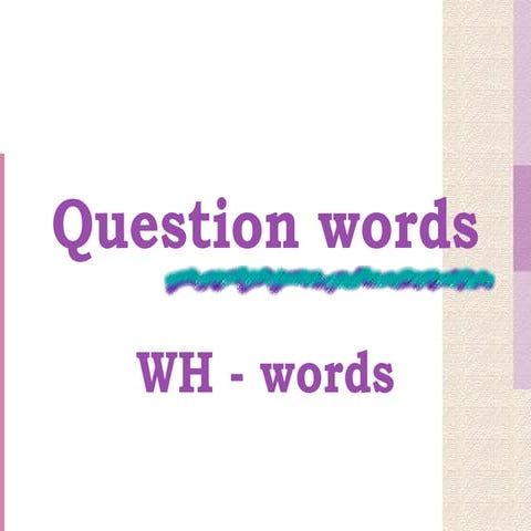 Question words | PPT