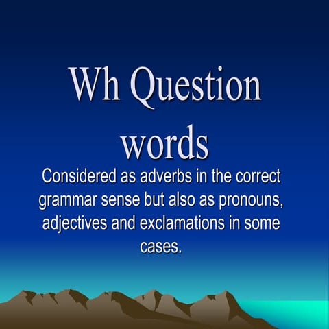 QUESTION WORDS.ppt