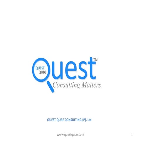 QuestQube Consulting (P) Ltd | PPTX