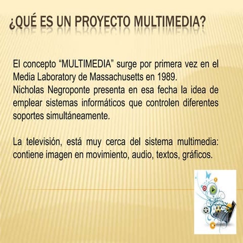 Qué es un proyecto multimedia | PPTX