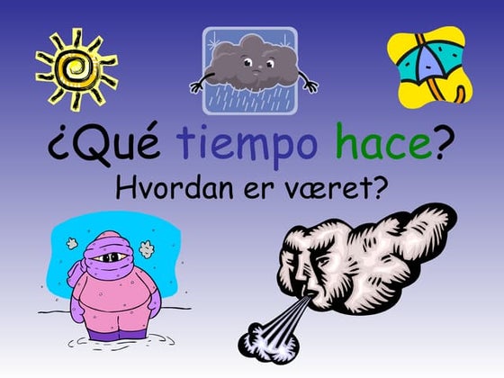 ¿Qué Tiempo Hace? | PDF