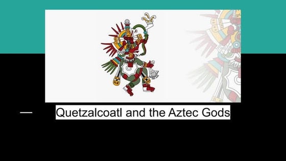 Aztec mythology | PPTX