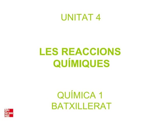 Tema 4 Les Reaccions Químiques 1er Batx Ppt