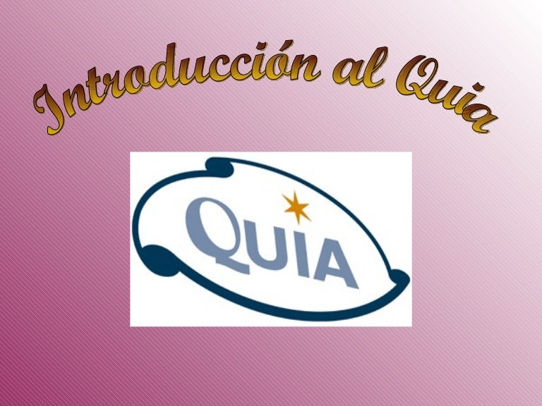 Quia