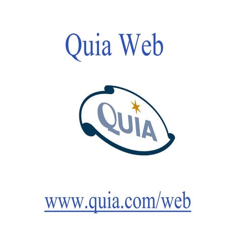 Quia Presentation | PDF