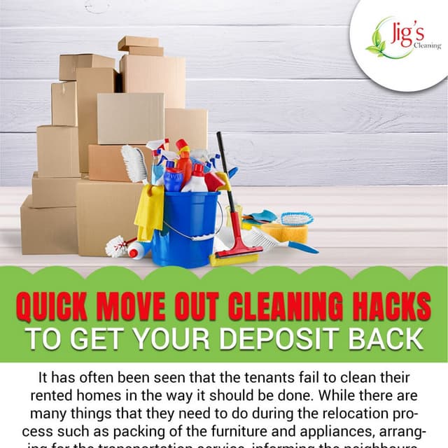 QUICK MOVE OUT CLEANING HACKS TO GET YOUR DEPOSIT BACK | PDF