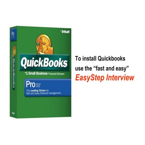 Quickbooks Easystep Interview Ppt