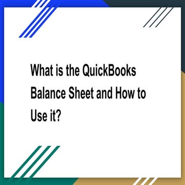 Quickbooks Balance Sheet | PPT
