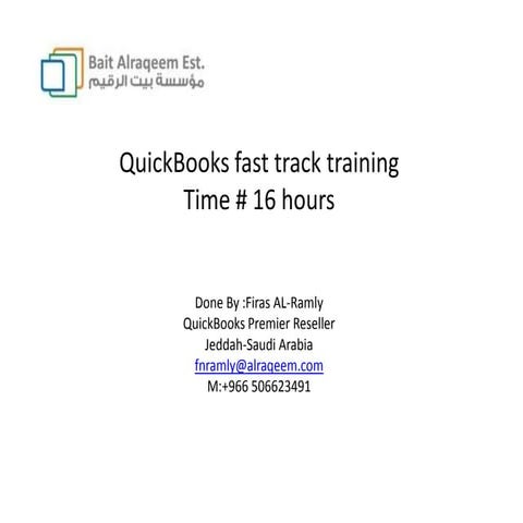 QuickBooks Fast track Training | PPTX