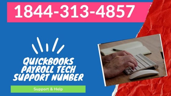 Quickbooks workforce support +I844-3I3-4857 | PPT