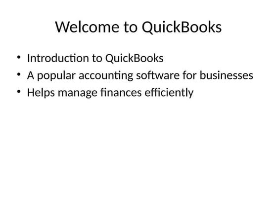 QuickBooks_Presentation.the best software pptx | PPT