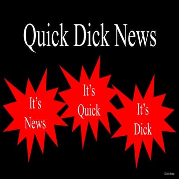 Quick Dick News Its News Its Quick Its Dick Ppt