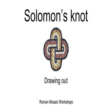 Quick draw Solomons knot Roman mosaic motif | PPTX