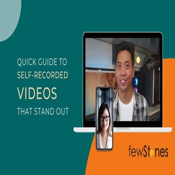 Quick Guide to Self-Recorded Videos that Stand Out | PPT