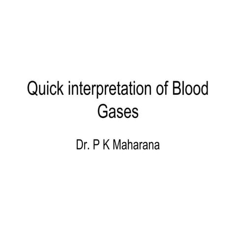 Quick interpretation of blood gases | PPT