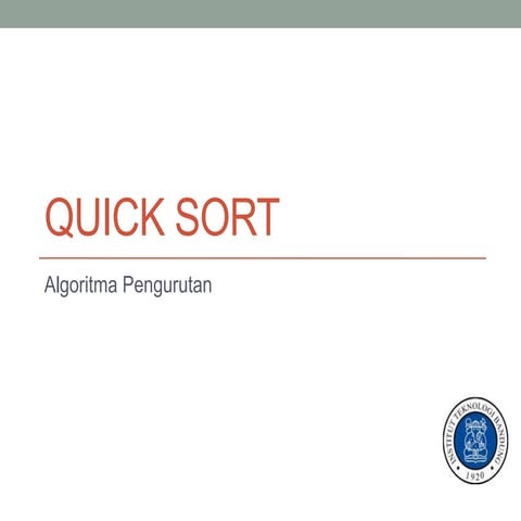 Alpro : Quick sort | PPTX | Programming Languages | Computing