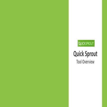 Quick Sprout Tool Overview | PPTX