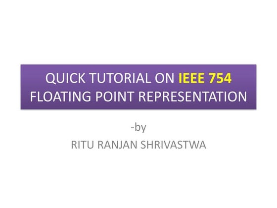 Ieee Floating Point Representation Ppt 1019